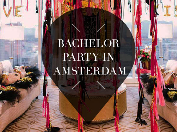 Vrijgezellenfeest in Amsterdam >> Amsterdam City Guide >>